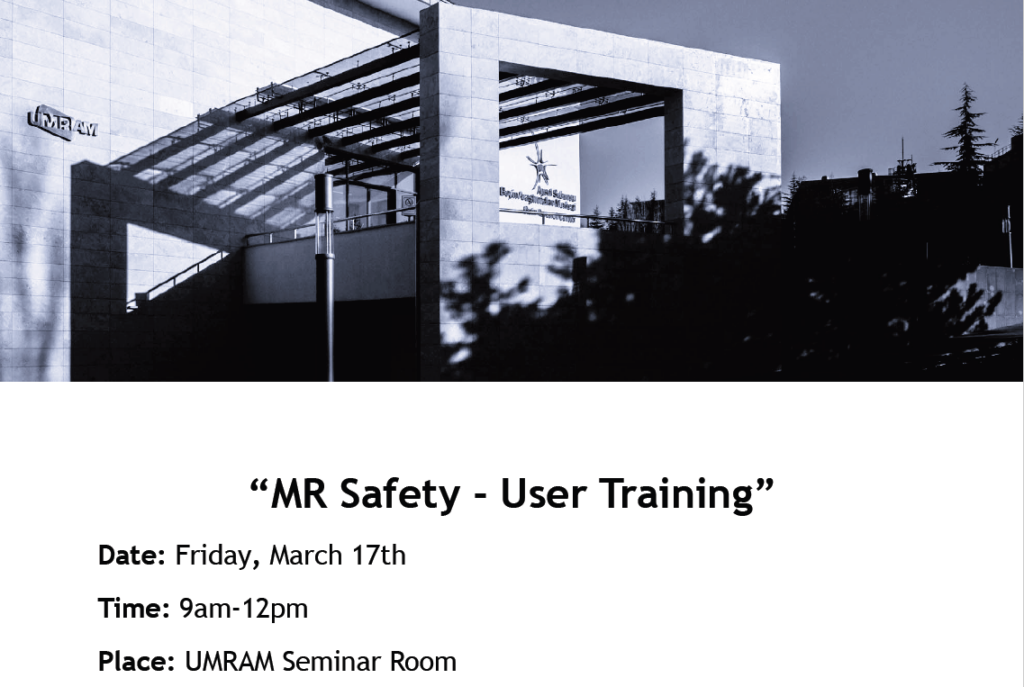 MR Safety – User Training – UMRAM